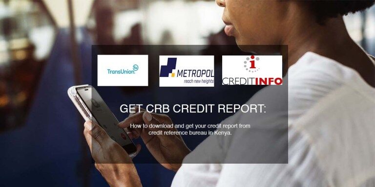 CRB Kenya Contacts Number: Customer care Metropol, Transunion ...