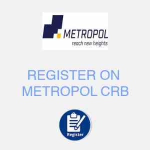 Metropol CRB: credit report, get clearance certificate and status check - Saidia