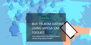 How to buy Telkom airtime from mpesa - 4 ways to Top up credit - Saidia